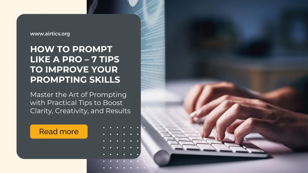 How to Prompt Like A Pro - 7 Tips To Improve Your Prompting Skills ...